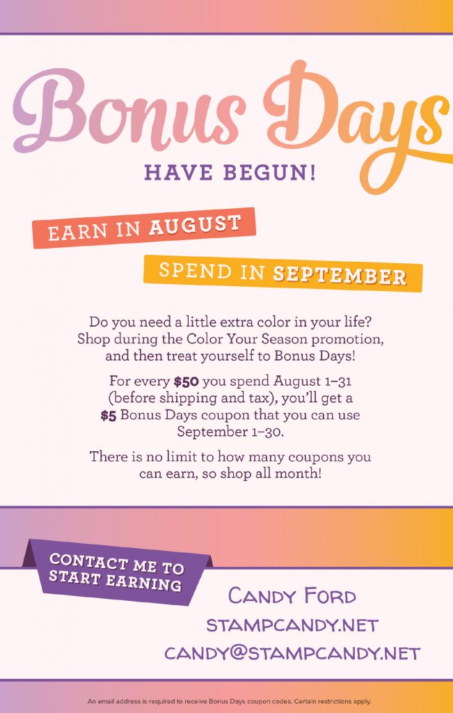 Bonus Days - Get 10% More! - Stamp Candy